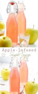 Homemade Apple-Infused Simple Syrup - The Cookie Writer